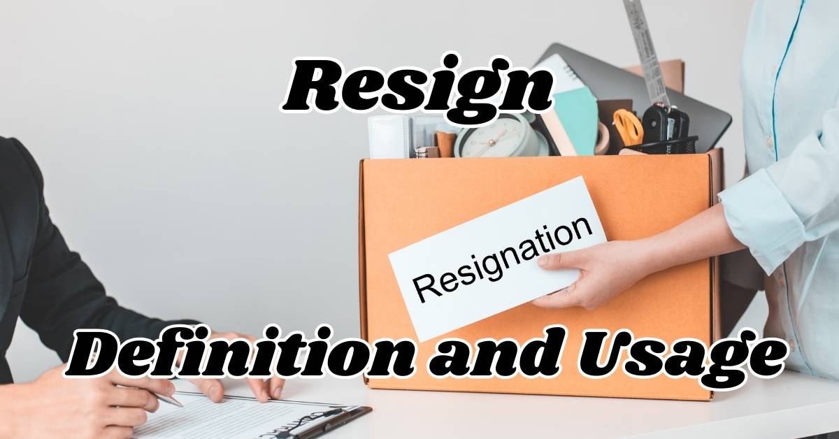 Quit vs Resign: Master These Confusing Words in Minutes