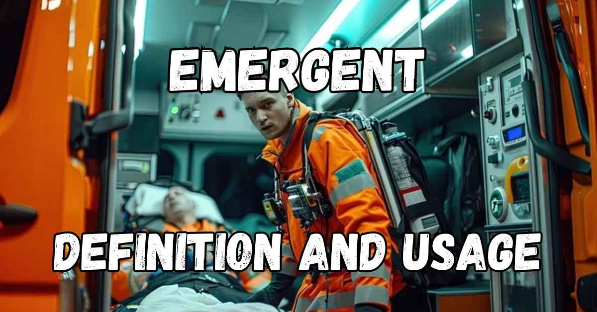 Urgent vs Emergent: Which One Is Best to Use?