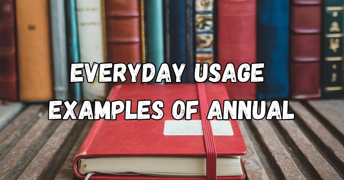 Anual or Annual: What’s the Difference