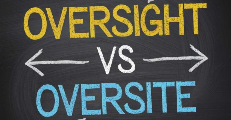 Oversight vs Oversite: What’s the Difference? Oversight vs Oversite: What’s the Difference?