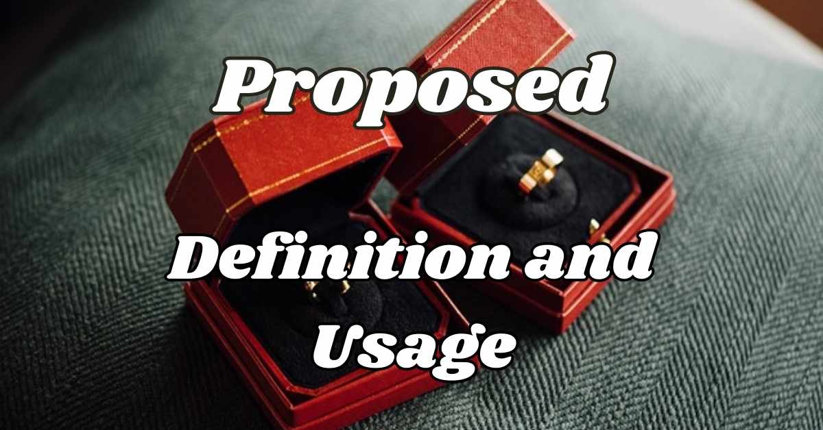 Purposed vs Proposed: What’s the Difference?