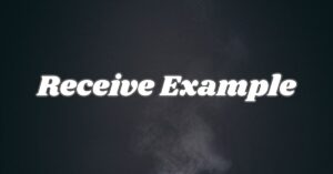 Recieve or Receive: How To Spell It Correctly