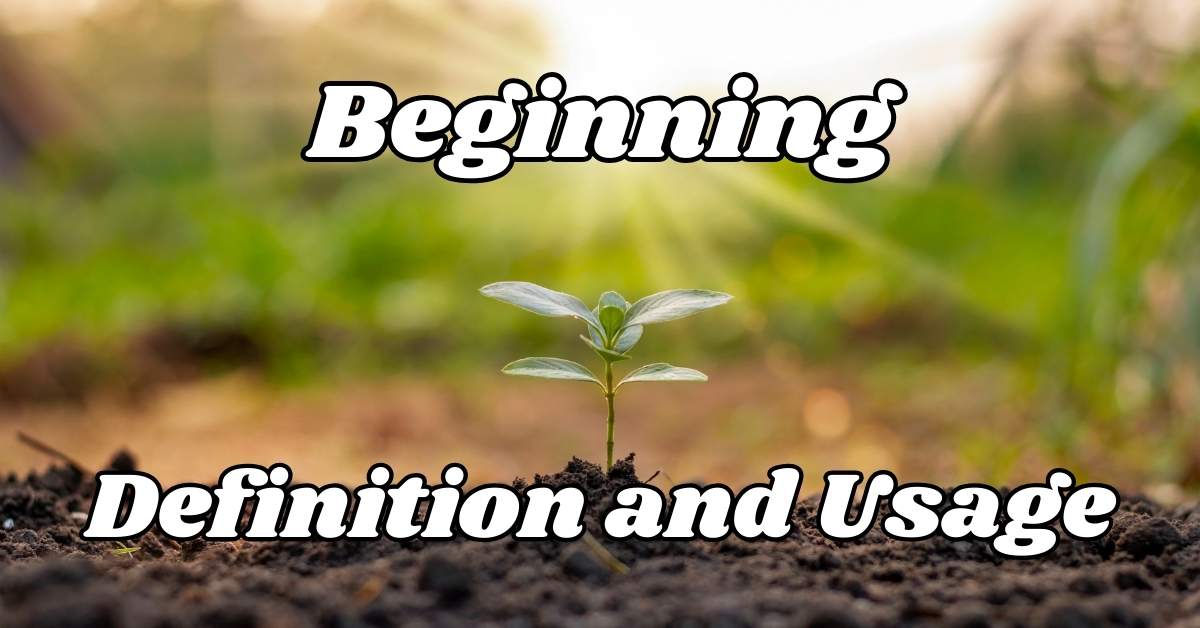 Beginning or Begening: What’s the Difference?