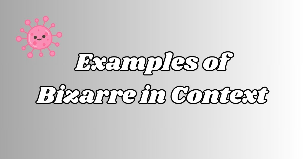 Bizarre or Bizzare: The Correct Spelling Explained