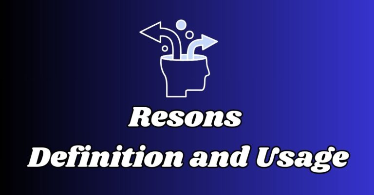 Resons vs Reasons: Which is the Correct Spelling?