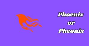 Phoenix vs Pheonix: What’s the Difference